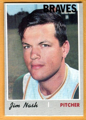 Baseball Card 1970 Topps Atlanta Braves Jim Nash # 171 EXMT | eBay