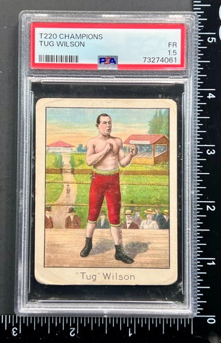 1910 T220 Tug Wilson, Champion Athlete and Prize Fighters PSA Fair, 1.5 ...