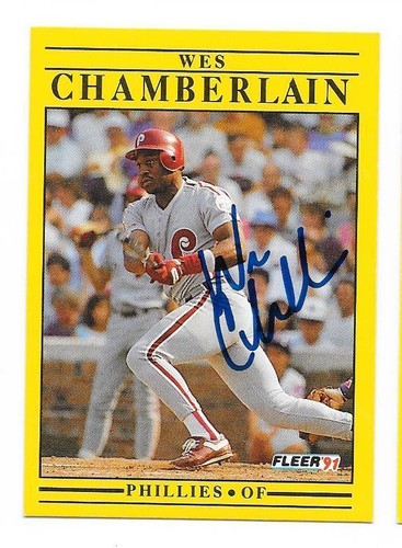 WES CHAMBERLAIN 1991 FLEER AUTOGRAPHED SIGNED # 391 PHILLIES | eBay