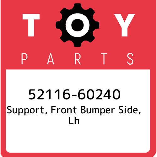 52116-60240 Toyota Support, front bumper side, lh 5211660240, New ...