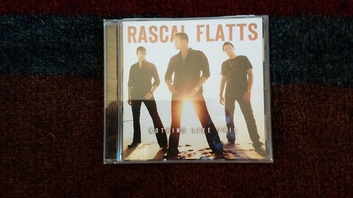 RASCAL FLATTS ... NOTHING LIKE THIS | eBay