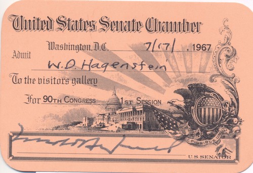 U. S. Senate Chamber Visitor's Pass Sgd. Mark O. Hatfield, OR on July ...