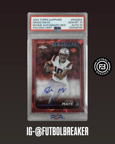 2024 TOPPS CHROME SAPPHIRE EDITION DRAKE MAYE /5 RED PSA 10 - 10 ROOKIE ...