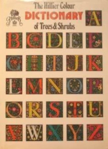 Colour Dictionary of Trees and Shrubs By Harold G. Hillier | eBay