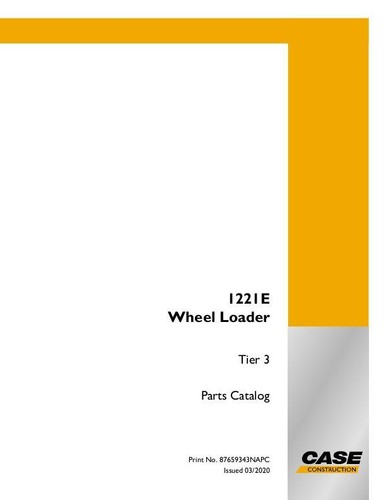 CASE 1221E TIER 3 WHEEL LOADER PARTS CATALOG | eBay