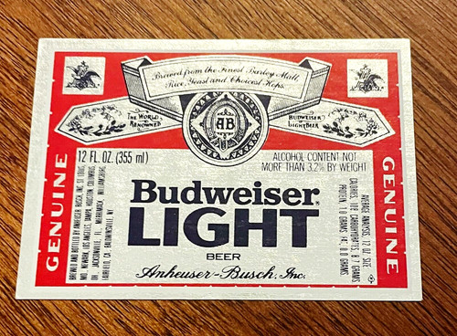 1983 ANHEUSER BUSCH INC, ST LOUIS, MISSOURI BUDWEISER LIGHT BEER LABEL ...