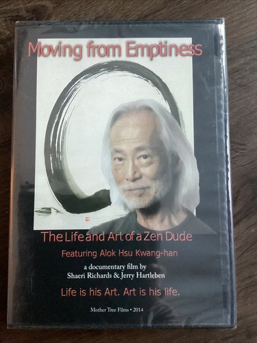 Alok Hsu Kwang Han - Moving From Emptiness Life Art Zen Dude(DVD 2014 ...