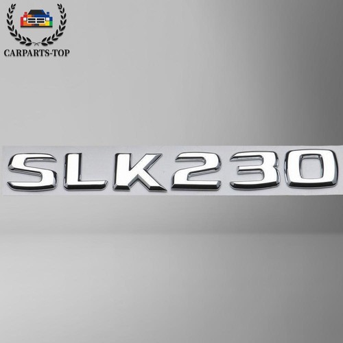 Trunk Lid SLK 230 Letters Rear Emblem Badge Chrome ABS Sticker For R170 ...