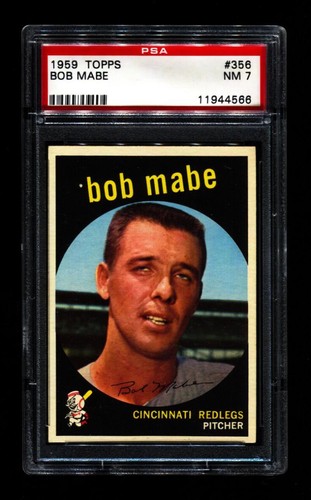 1959 Topps # 356 BOB MABE REDLEGS PSA 7 NM | eBay