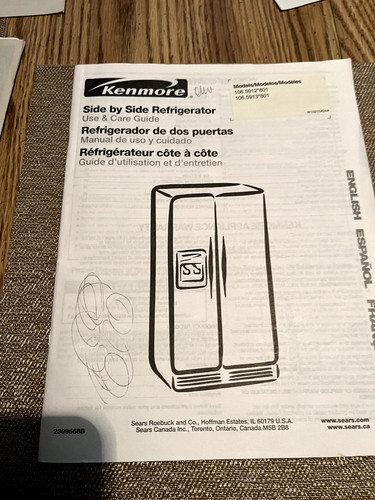 Kenmore side by side Refrigerator Manual 106.5894*801 and 106.5895*801 ...