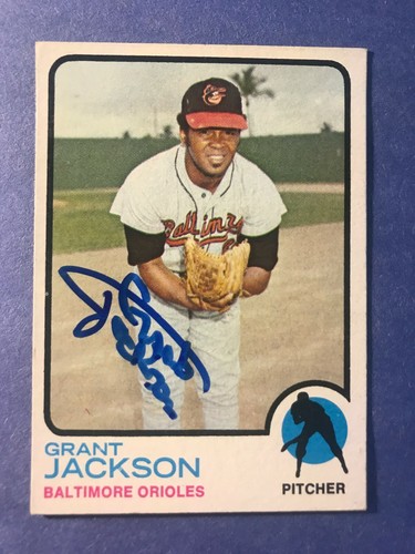 SIGNED GRANT JACKSON AUTOGRAPHED 1973 TOPPS BASEBALL CARD - ORIOLES | eBay
