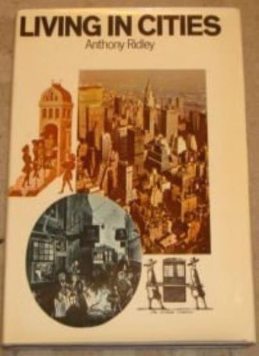 Living in Cities By Anthony Ridley | eBay