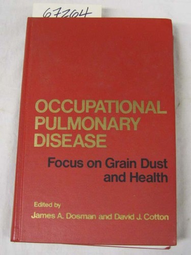 Dosman, James and Cotton, ... Occupational Pulmonary... | eBay