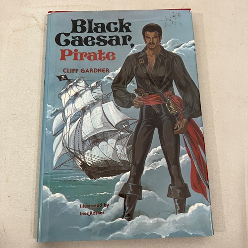 Black Caesar, Pirate by Cliff Gardner (1980, Hardcover) for sale online | eBay