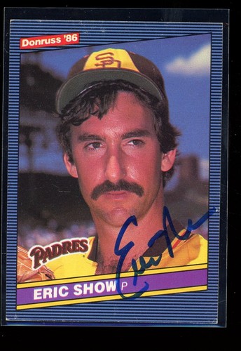 1986 Donruss ERIC SHOW Signed Card autograph auto PADRES | eBay