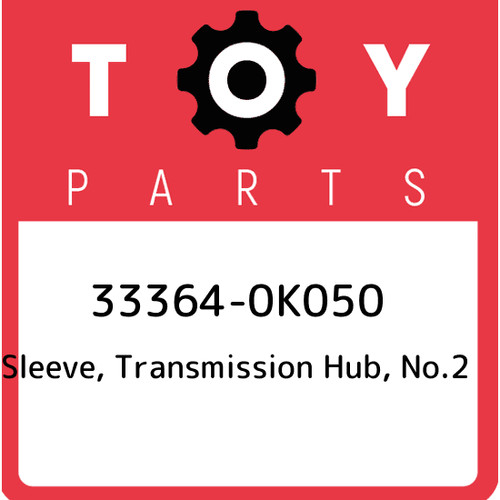33364-0K050 Toyota Sleeve, transmission hub, no.2 333640K050, New ...