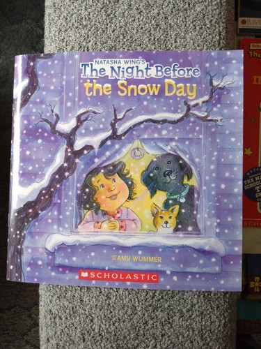 The Night Before the Snow Day by Natasha Wing (2016,... 9780399539428| eBay