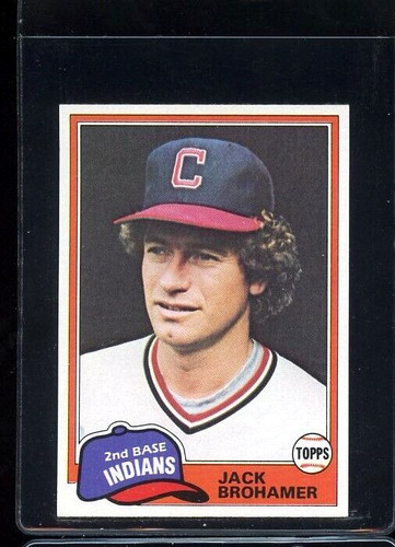 1981 TOPPS #462 JACK BROHAMMER CLEVELAND INDIANS | eBay