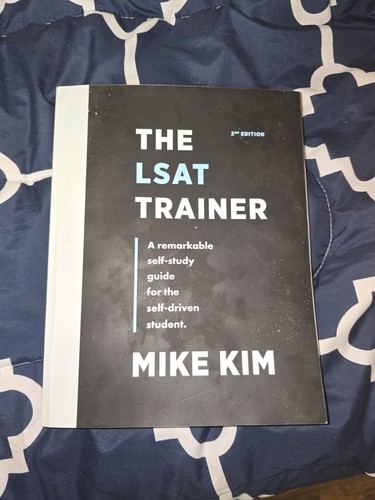 The LSAT Trainer Self-Study Guide For The Self-Driven Student by Mike ...