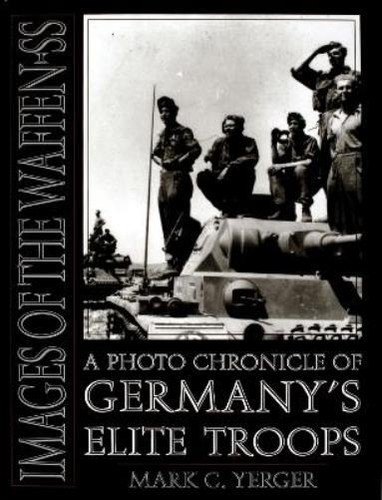 Mark C. Yerger Images of the Waffen-SS (Hardback) (UK IMPORT ...