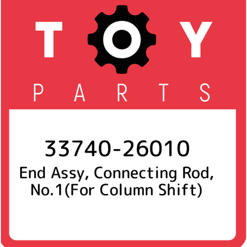 33740-26010 Toyota End assy, connecting rod, no.1(for column shift ...