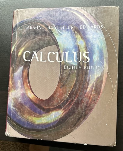 Calculus 8th Edition 2006 Larson Hostetler Edwards Hardcover Textbook ...