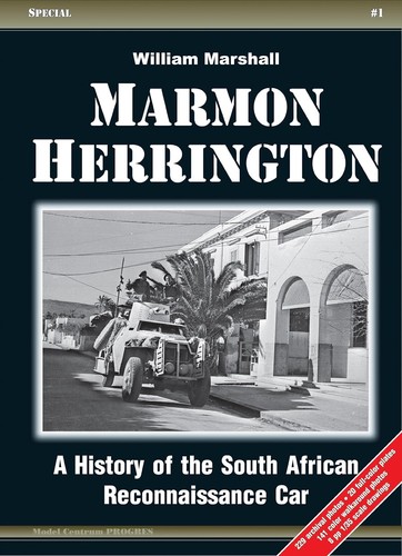 Marmon-Herrington, A History of the South African Reconnaissance ...