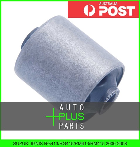 Fits SUZUKI IGNIS RG413/RG415/RM413/RM415 2000-2008 - Bush Lateral ...
