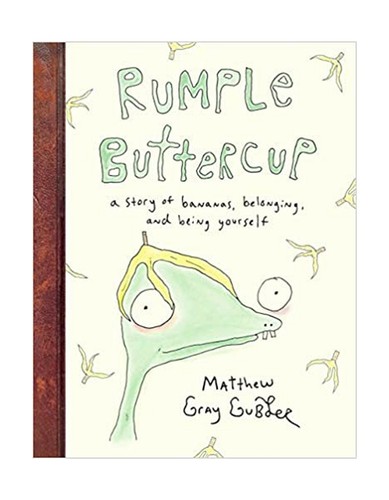 Kids’ Book Rumple Buttercup A Story Bananas Belonging Being Yourself ...