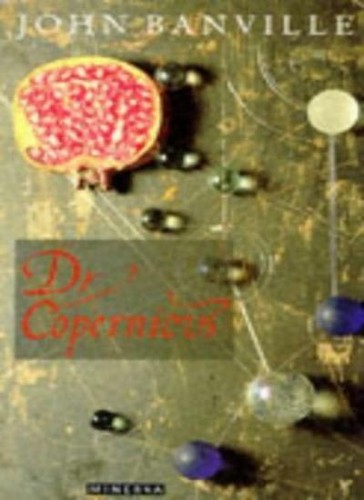Doctor Copernicus By JOHN BANVILLE. 9780749390761 | eBay