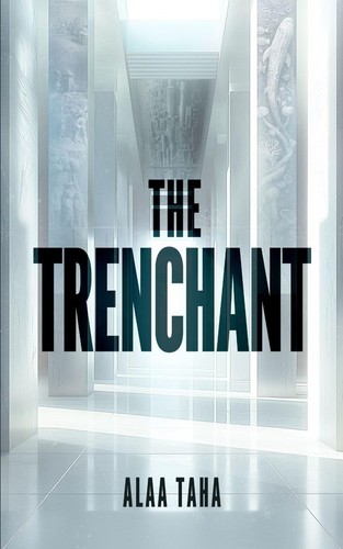 Alaa Taha The Trenchant (Paperback) (UK IMPORT) | eBay