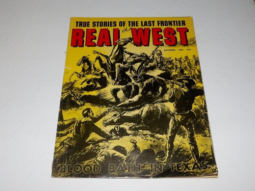 VINTAGE "REAL WEST" MAGAZINE - OCTOBER 1957 - VOLUME 1 NUMBER 1 - TX ...