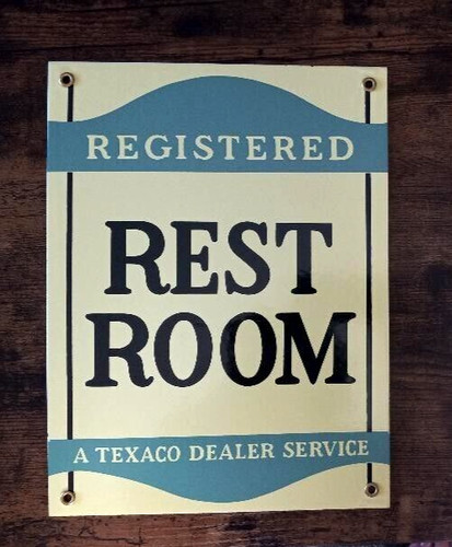 TEXACO RESTROOM PORCELAIN SIGN OIL HOME OFFICE GARAGE WALL DECOR | eBay