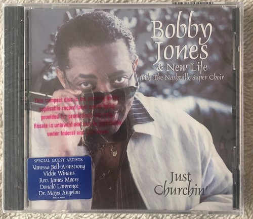 Bobby Jones & New Life-Just Churchin’(CD 1998) W/Vickie Wayans, Maya ...