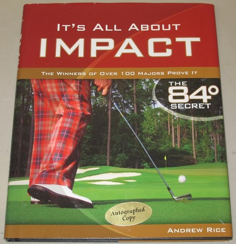 Its All About Impact by Andrew Rice (Bally Down, Hardcover, 2009 ...