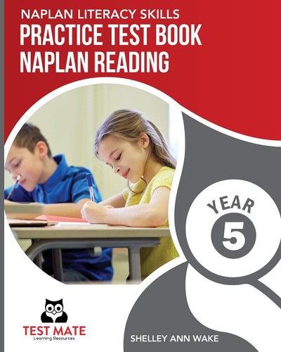NAPLAN LITERACY SKILLS Practice Test Book NAPLAN Reading Year 5 by Wake ...