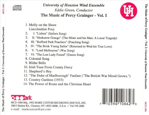 UNIVERSITY OF HOUSTON WIND ENSEMBLE MUSIC OF PERCY GRAINGER, VOL. 1 NEW ...
