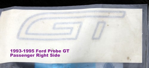 NOS 1993 - 1995 FORD PROBE "GT" Rear DECAL Emblem F32Z-6142528-D | eBay