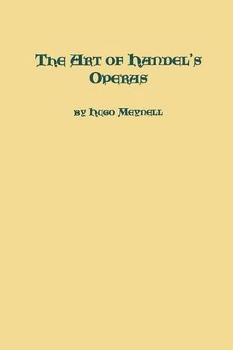 The Art of Handel's Operas by Hugo Meynel (English) Paperback Book ...