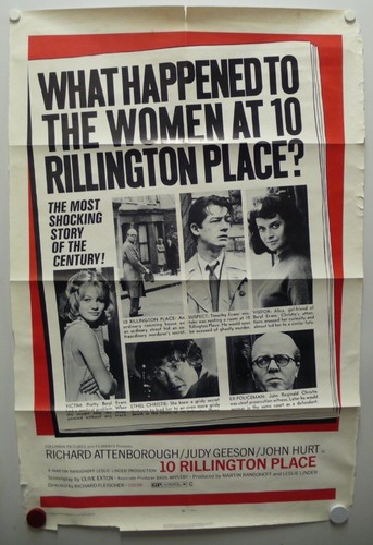 10 RILLINGTON PLACE 1971 Richard Atttenborough, Judy Greeson-One Sheet ...