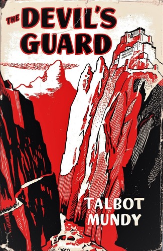 The Devil's Guard by Talbot Mundy (The Oriental Club, 1945, Reprint ...