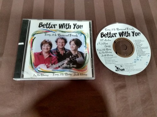 Terry A La Berry and Friends Better With You CD Uplifting Songs | eBay