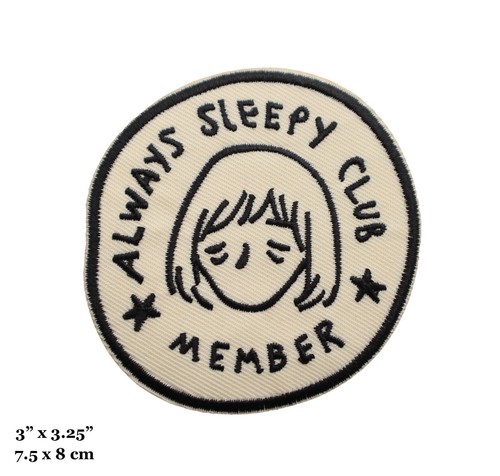 Always Sleepy Club Member Logo Embroidered Iron On Patch | eBay
