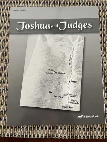 Joshua and Judges Teacher Test Key 8th grade Abeka | eBay