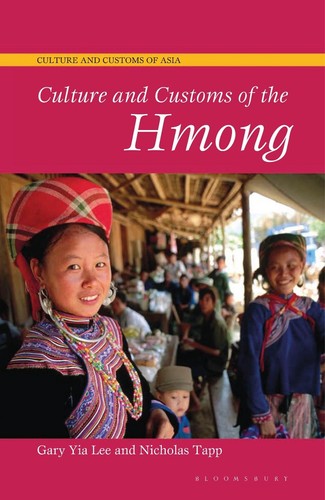 Culture and Customs of the Hmong by Gary Yia Lee Paperback Book | eBay