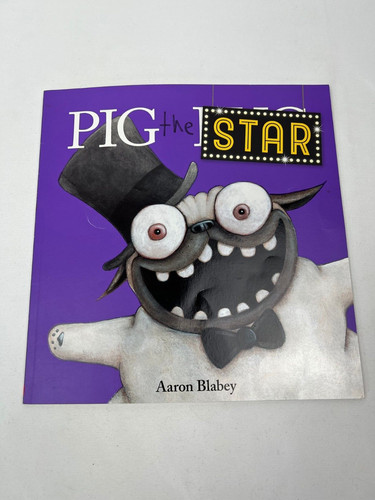 Pig the Star - Paperback By Aaron Blabey | eBay