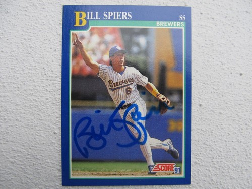 Brewers Bill Spiers Signed Autographed 1991 Score Mint | eBay