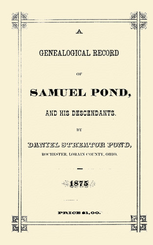 A Genealogical Record of Samuel Pond and his Descendants | eBay