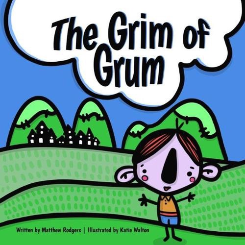 The Grim of Grum by Katie Walton Paperback Book | eBay