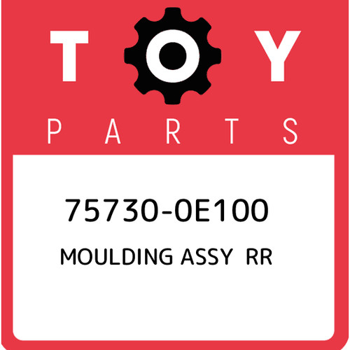 75730-0E100 Toyota Moulding assy rr 757300E100, New Genuine OEM Part | eBay